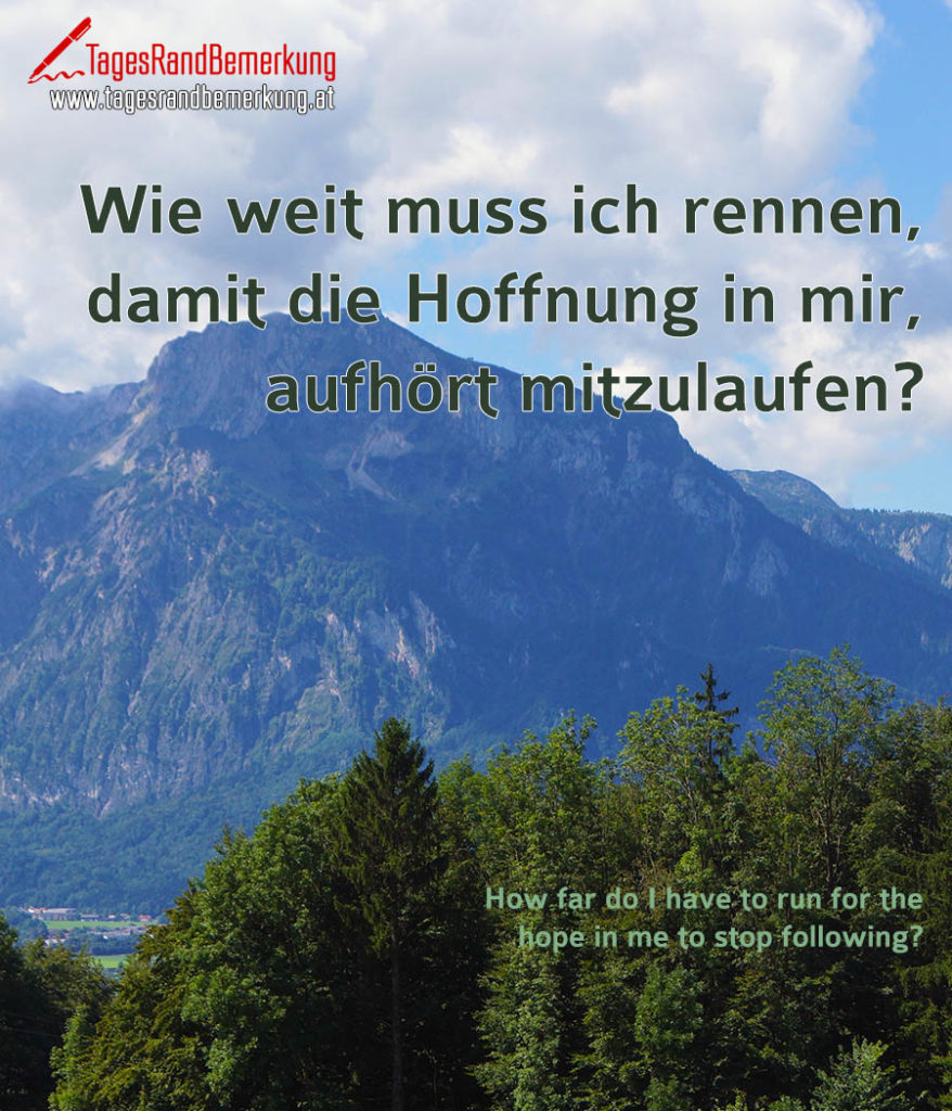 Zitate In Der Kategorie Hoffnung Der Die Tagesrandbemerkung